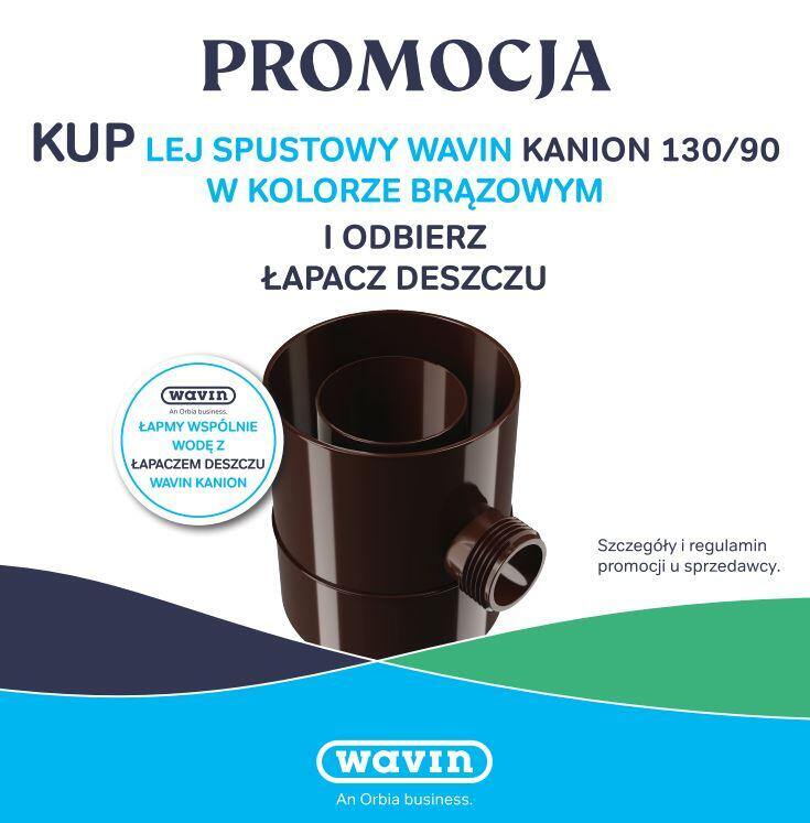 Wavin Kanion i łapacz deszczu – systemowe rozwiązania na nowe czasy